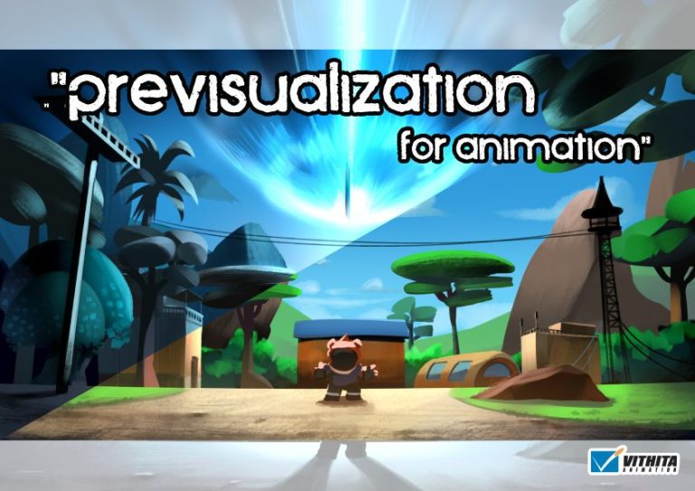 "Previsualization for Animation" - VITHITA ANIMATION